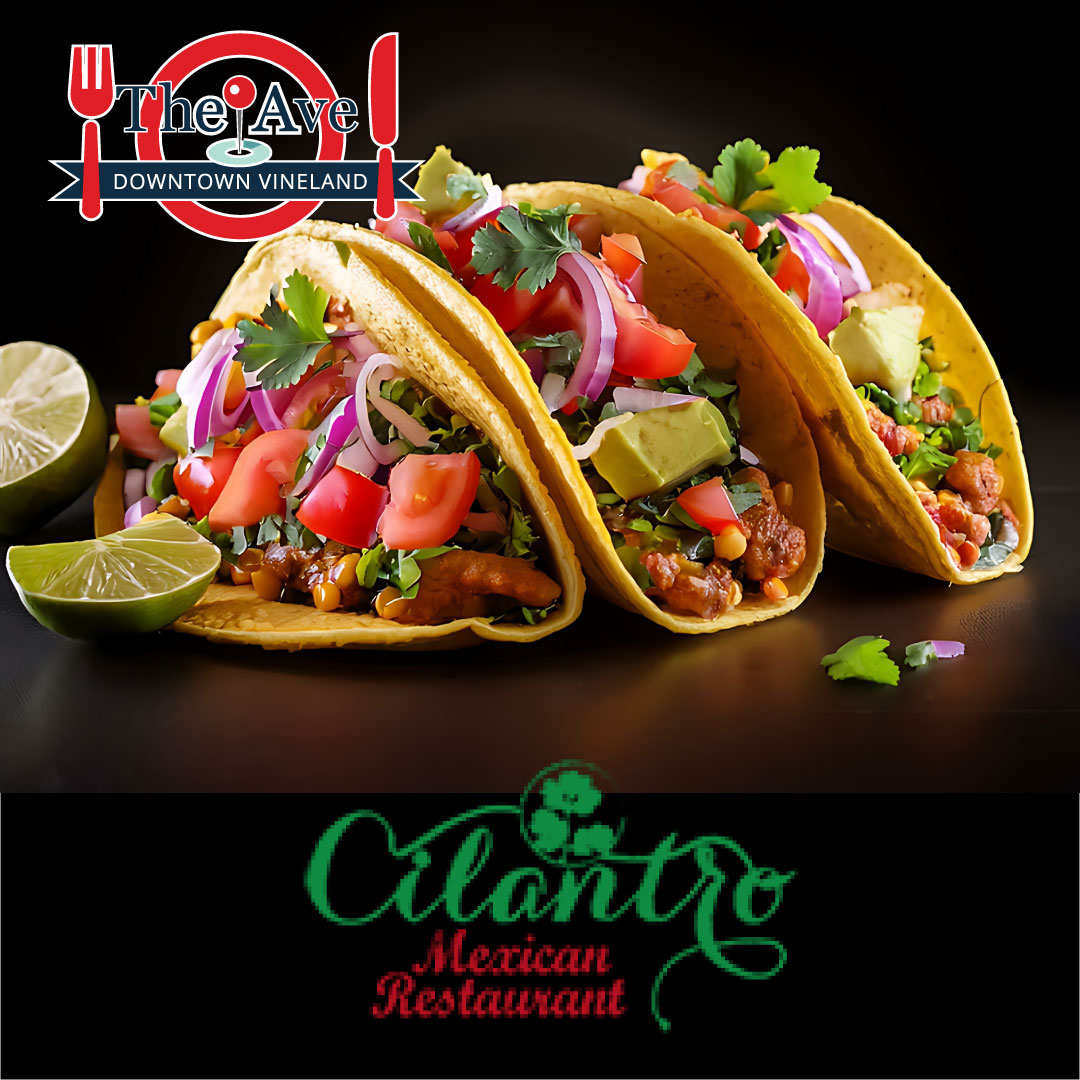 Dine on The Ave Spotlight Cilantro Mexican Restaurant - The Ave